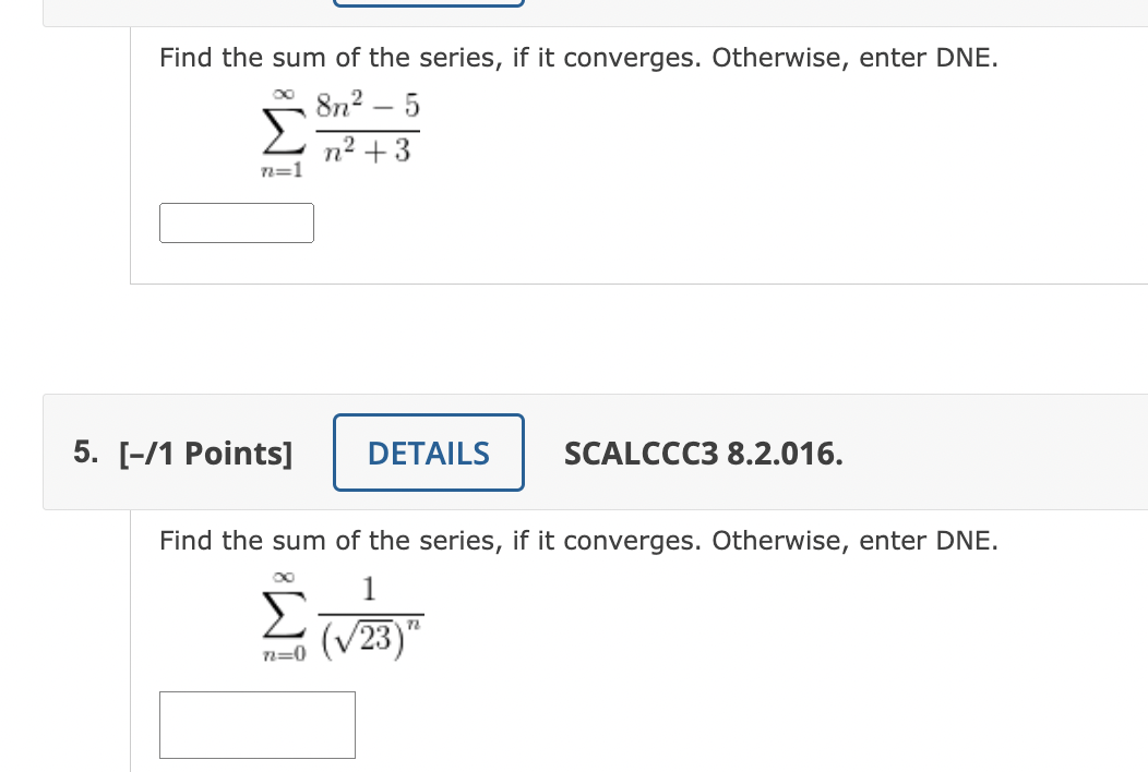 Solved Find the sum of the series, if it converges. | Chegg.com