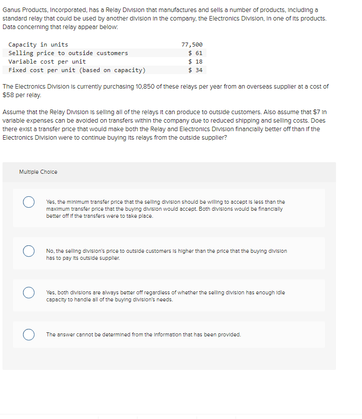 Solved Ganus Products, Incorporated, has a Relay Division | Chegg.com