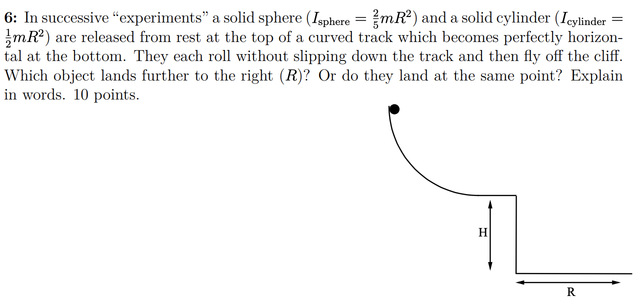 Solved In successive “experiments” a solid sphere (Isphere = | Chegg.com