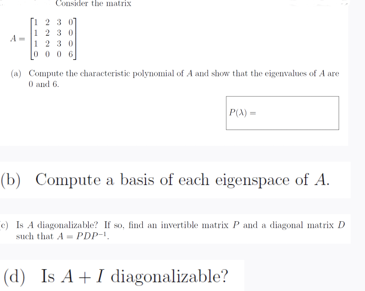 Solved Consider the matrix A= 1 2 3 07 1 2 3 0 1 2 3 0 0 0 0 | Chegg.com