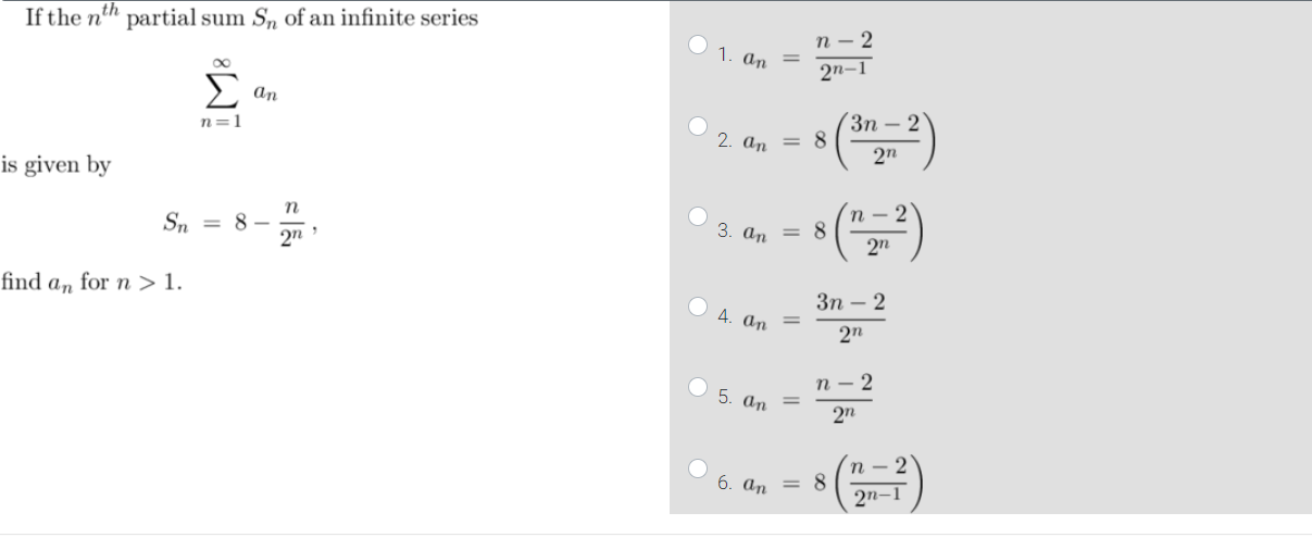 Solved If the nth partial sum Sn of an infinite series 1. Πη | Chegg.com