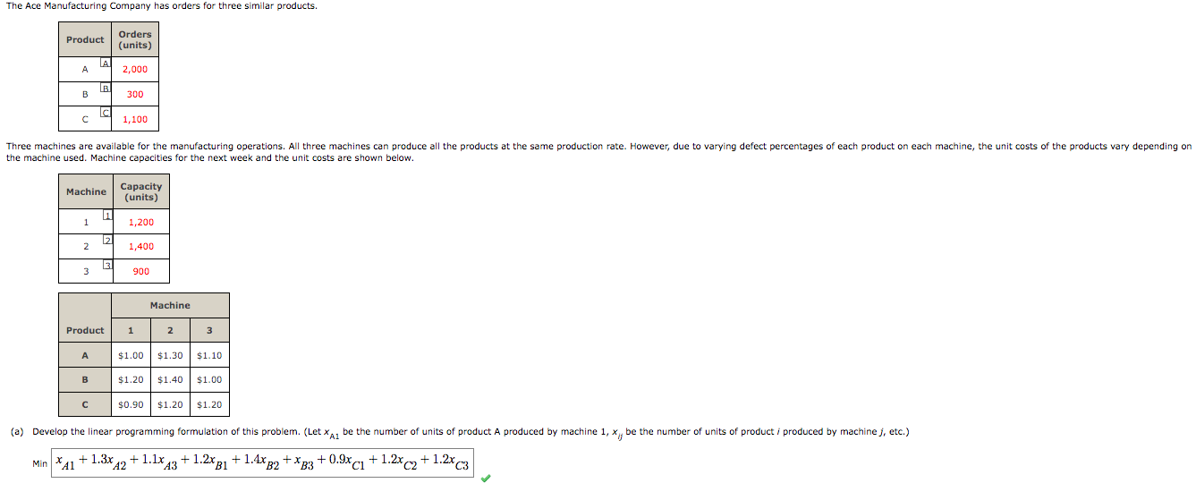 Solved The Ace Manufacturing Company has orders for three | Chegg.com