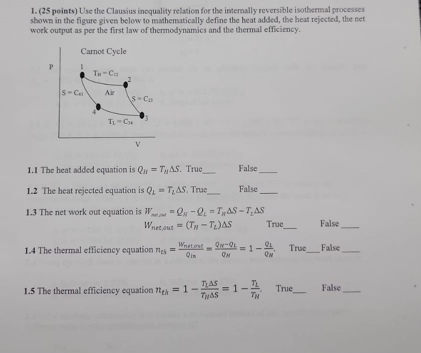 Solved 1. ( 25 points) Use the Clausius inequality relation | Chegg.com