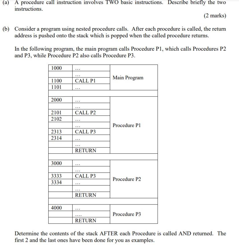 Solved (a) A procedure call instruction involves TWO basic | Chegg.com