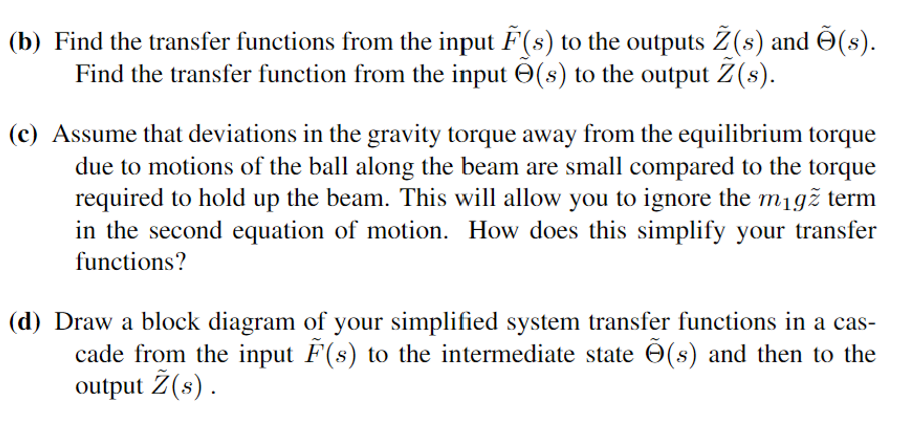 (a) Start with the linearized equations and use the | Chegg.com