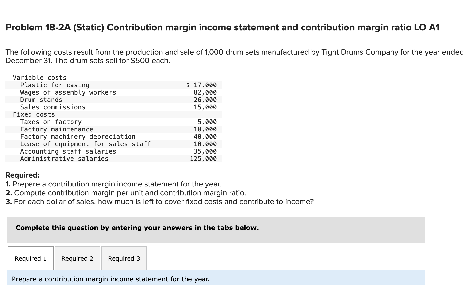 Prepare a contribution margin income statement for | Chegg.com