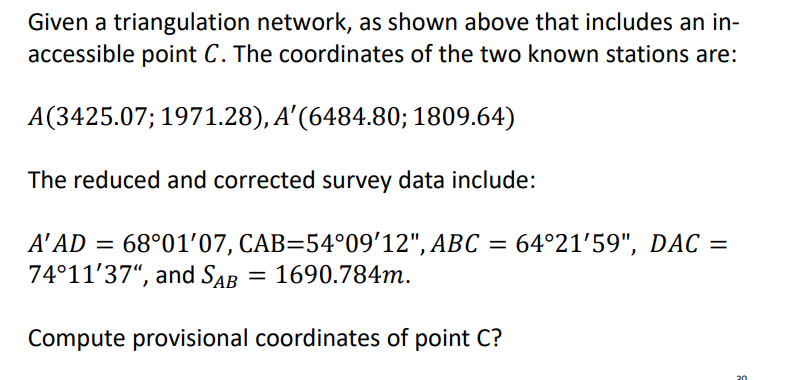 Solved A Triangulation Network Where: A - Existing Control | Chegg.com