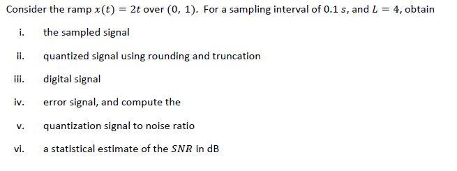 Solved Consider the ramp X(t) = 2t over (0, 1). For a | Chegg.com