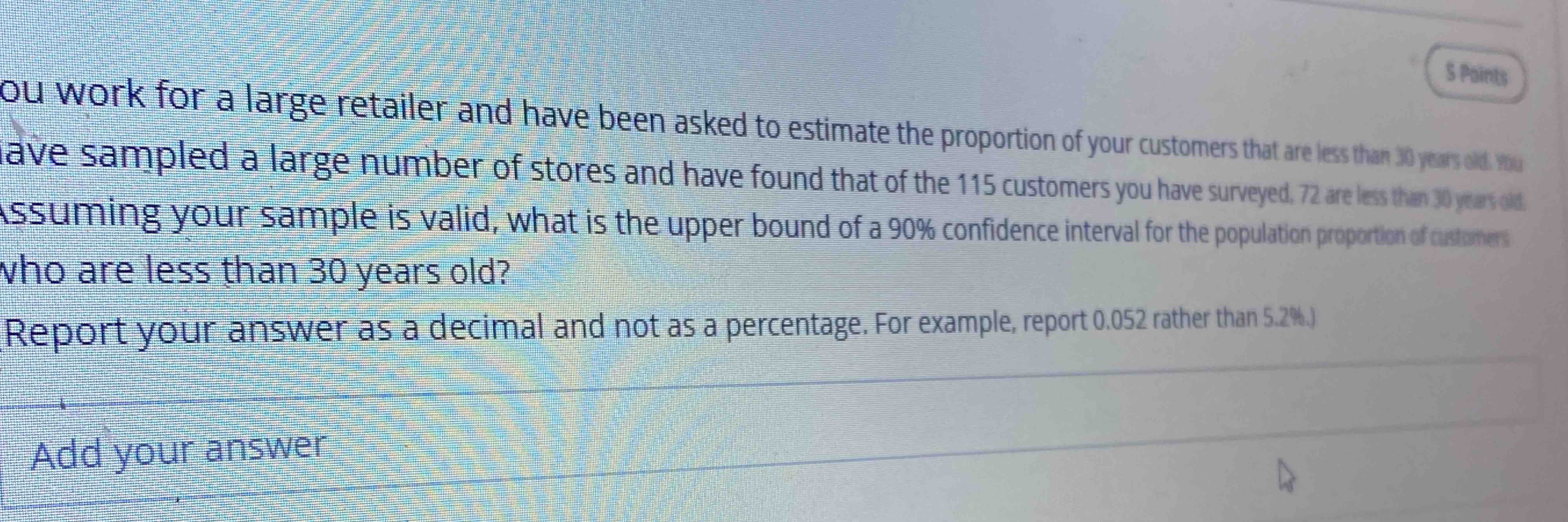 Solved You work for a large retailer and have been asked to | Chegg.com