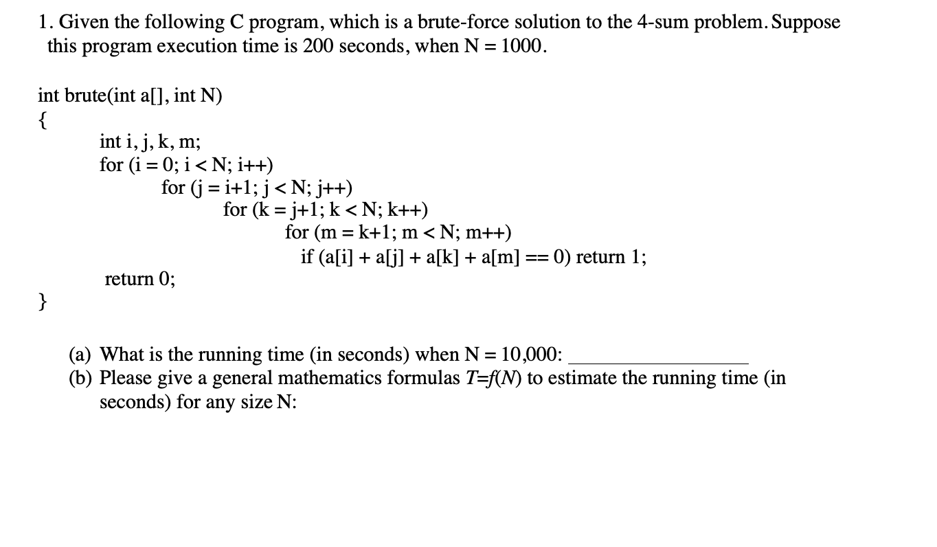 Solved 1. Given the following C program, which is a | Chegg.com