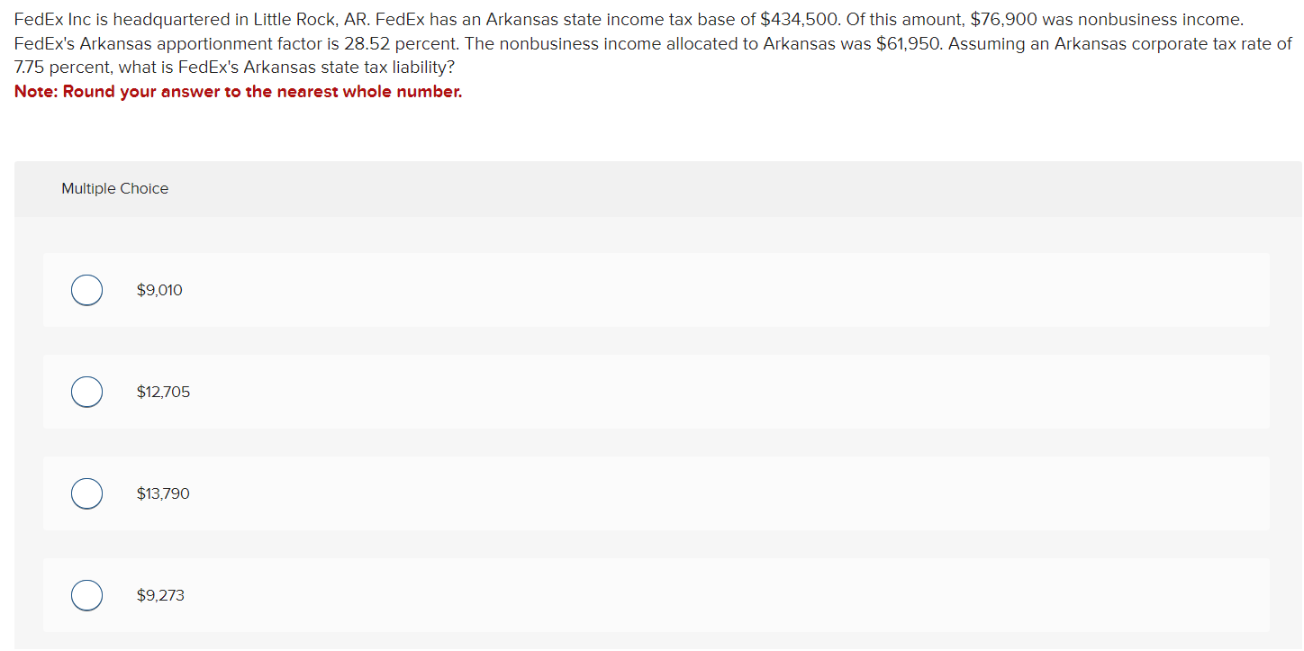 Solved FedEx Inc is headquartered in Little Rock, AR. FedEx | Chegg.com