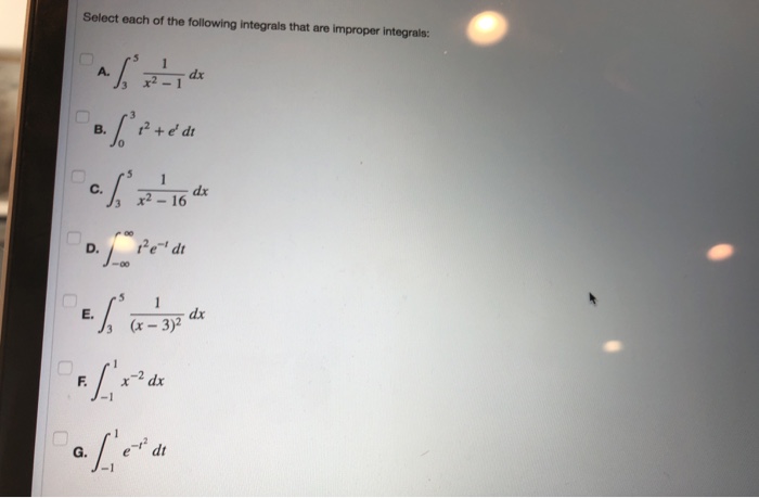 Solved Select each of the following integrals that are | Chegg.com