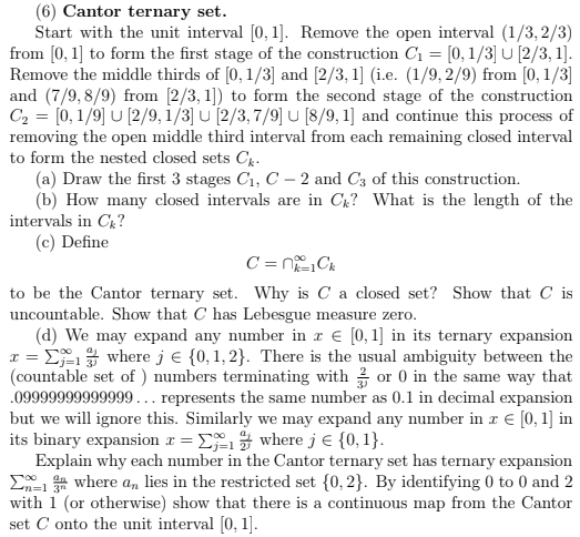 Solved (6) Cantor ternary set. Start with the unit interval | Chegg.com