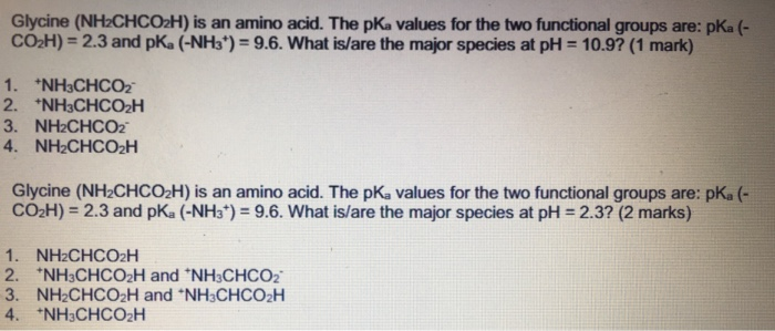 Solved Glycine (NH2CHCO2H) is an amino acid. The pKa values | Chegg.com