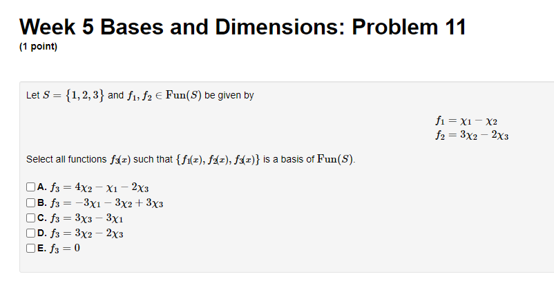 Solved Week 5 Bases and Dimensions: Problem 11 (1 point) Let | Chegg.com