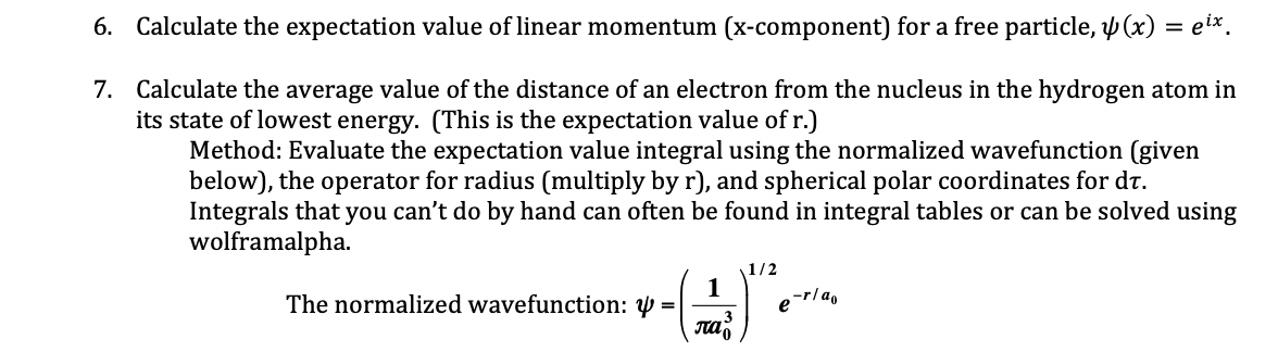 Solved 6 Calculate The Expectation Value Of Linear Momentum