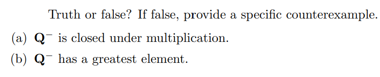 Solved Truth or false? If false, provide a specific | Chegg.com