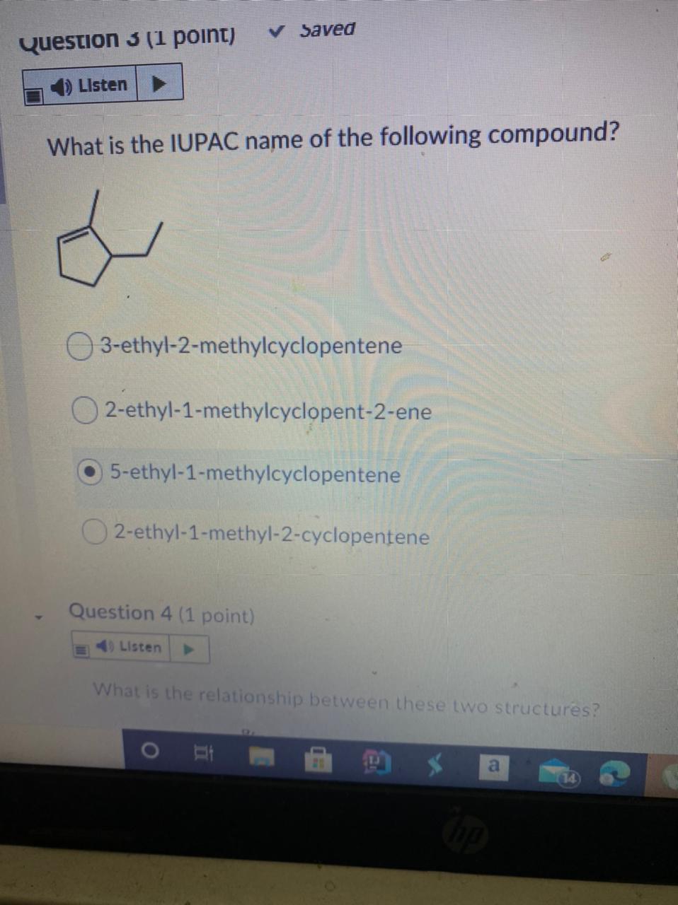 Solved Saved Question 3 (1 point) Listen What is the IUPAC | Chegg.com