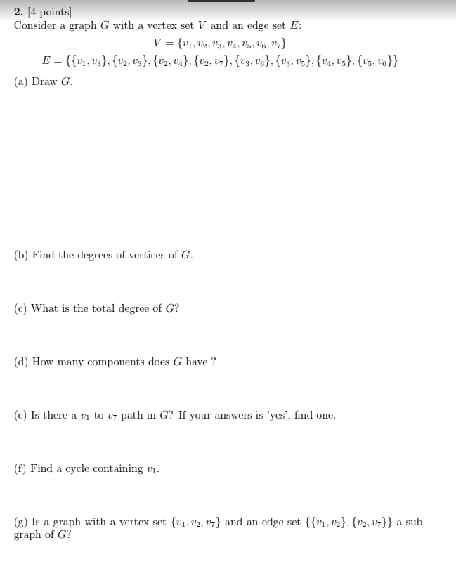 Solved 2. (4 points] Consider a graph G with a vertex set V | Chegg.com