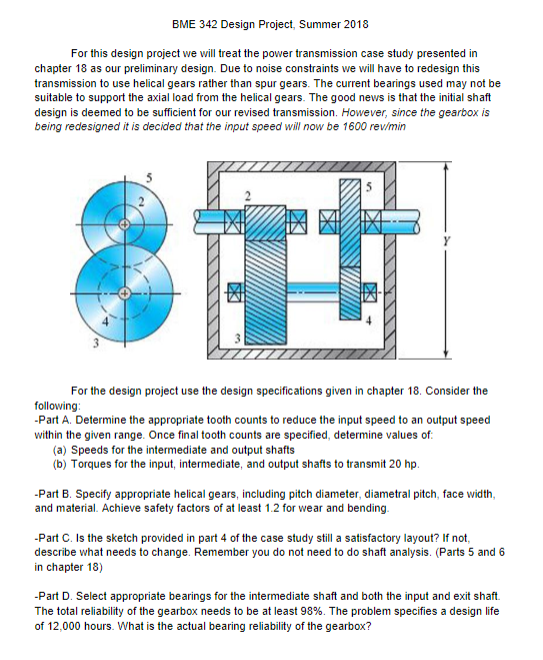 BME 342 Design Project, Summer 2018 For this design | Chegg.com