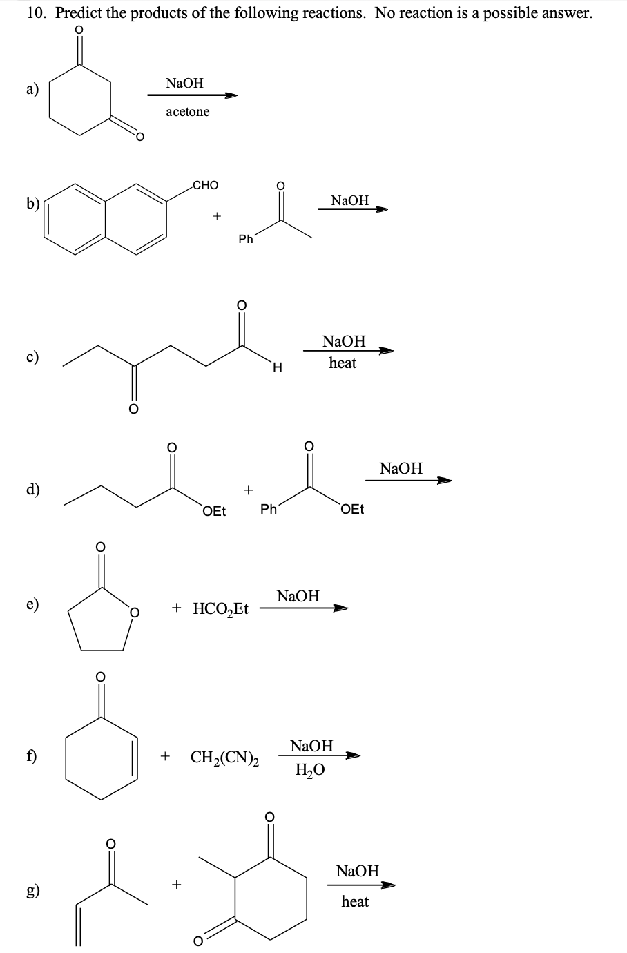 Solved 10. Predict the products of the following reactions. | Chegg.com