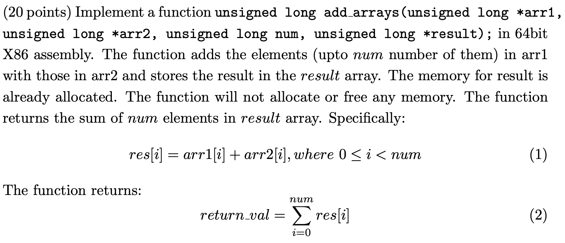 Solved C code: long add_arrays(long *arr1, long *arr2, | Chegg.com