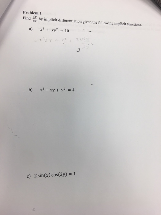 Solved Problem 1 Find by implicit differentiation given the | Chegg.com