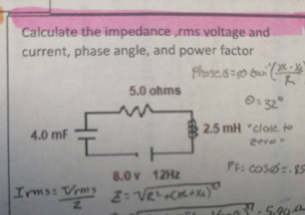 Solved Calculate the impedance ,rms voltage and current, | Chegg.com
