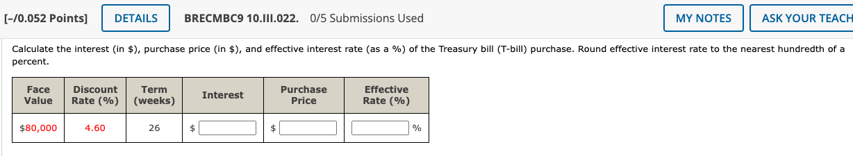Solved [−/0.052 Points] DETAILS BRECMBC9 10.III.022. 0/5 | Chegg.com