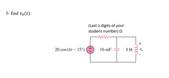 Solved 3- find v0(t) : | Chegg.com