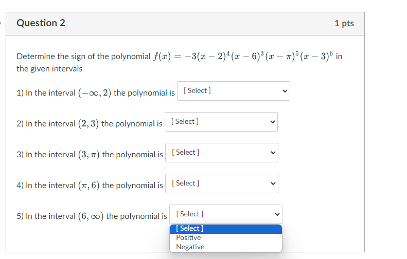Solved Question 2Determine the sign of the polynomial | Chegg.com