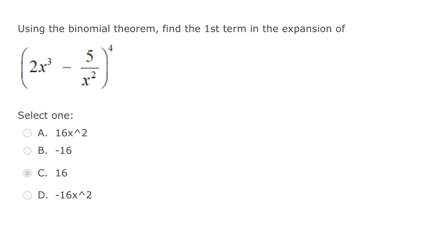 Solved Using the binomial theorem, find the 1st term in the | Chegg.com