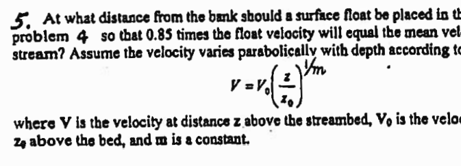 Solved 5. At what distance from the bank sbould a surface | Chegg.com