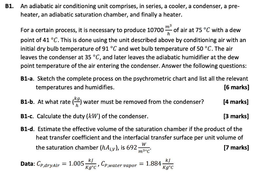 B1. An adiabatic air conditioning unit comprises, in | Chegg.com