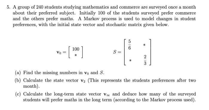 Solved 5. A group of 240 students studying mathematics and | Chegg.com