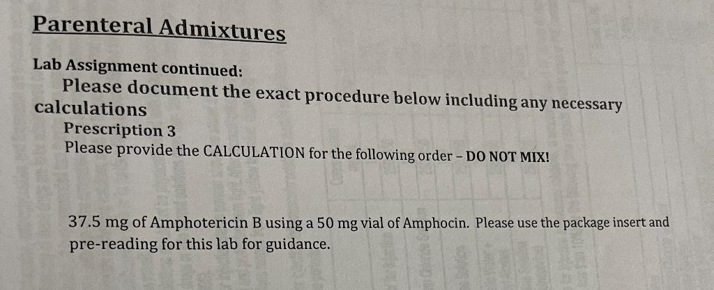 Parenteral Admixtures Lab Assignment continued: | Chegg.com