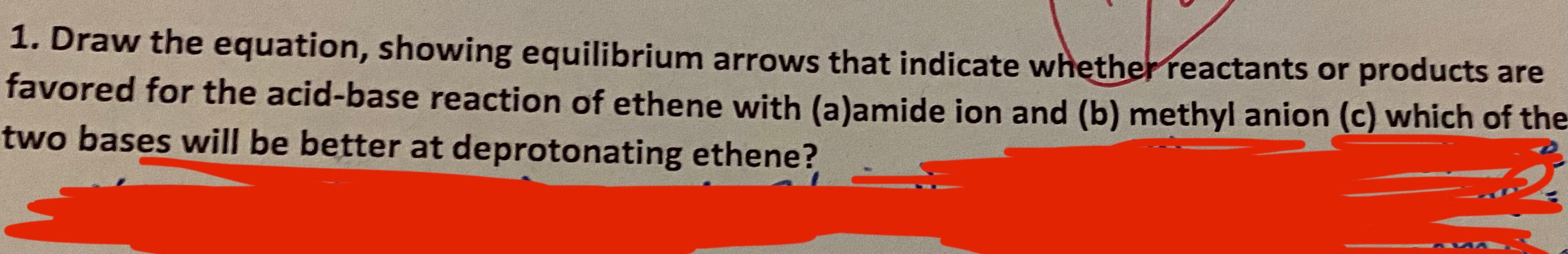 Solved 1. Draw the equation, showing equilibrium arrows that | Chegg.com