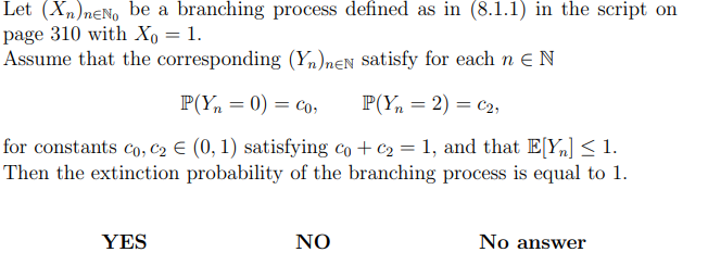 Let (Xn)n∈N0 be a branching process defined as in | Chegg.com