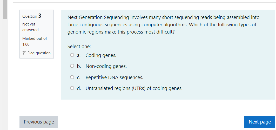 Solved Question 3 Not yet Next Generation Sequencing | Chegg.com