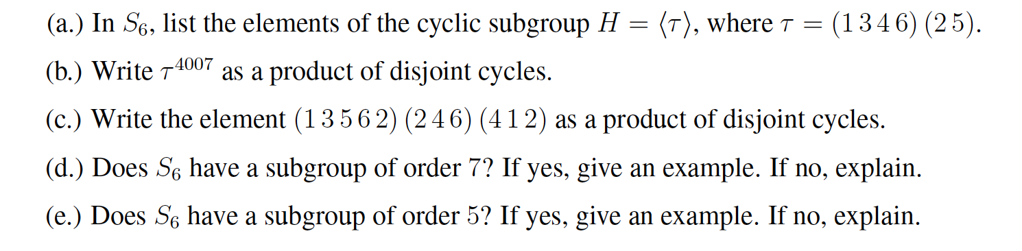 Solved - (a.) In S6, list the elements of the cyclic | Chegg.com