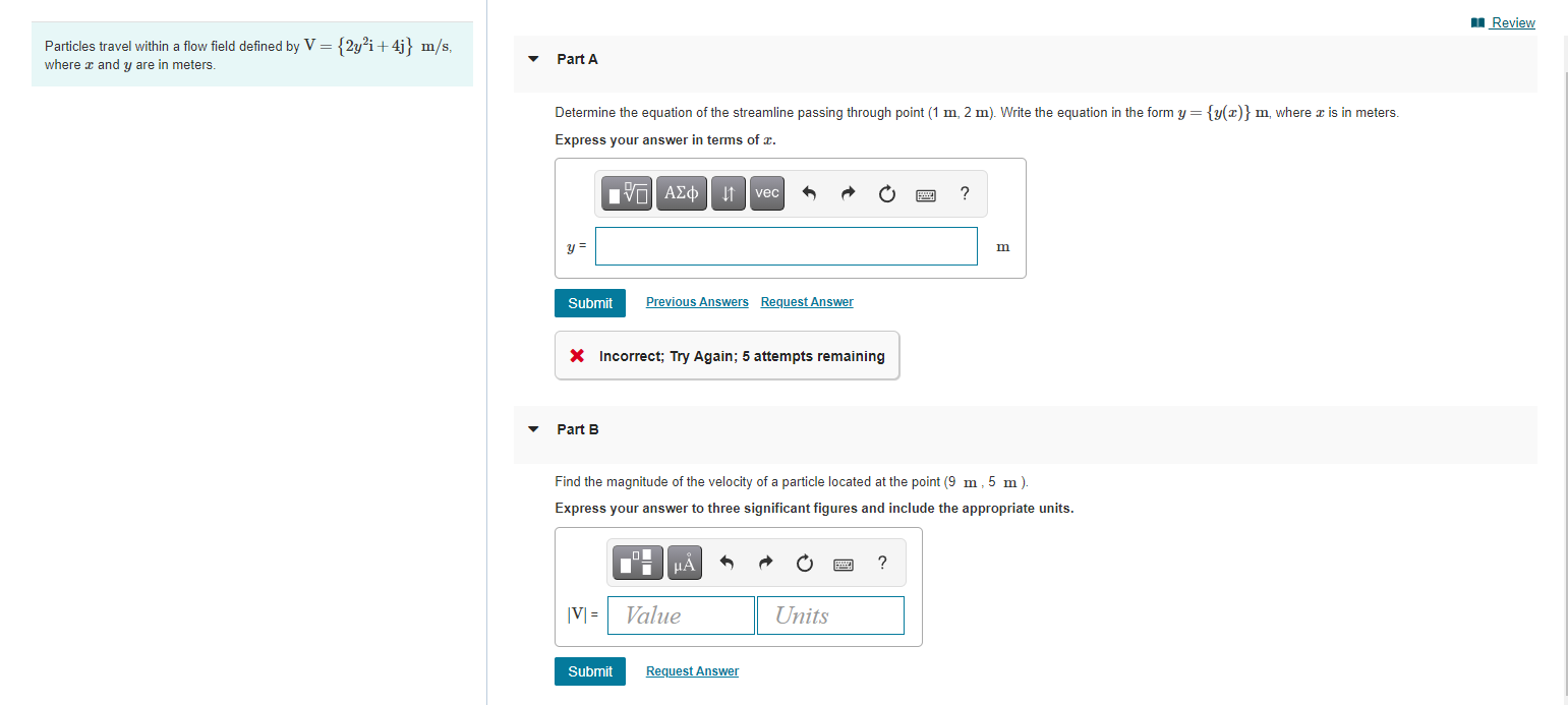 Solved Review Particles travel within a flow field defined | Chegg.com