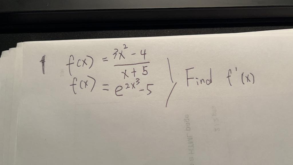 Solved A f(x)=x+53x2−4f(x)=e2x3−5, Find f′(x) | Chegg.com