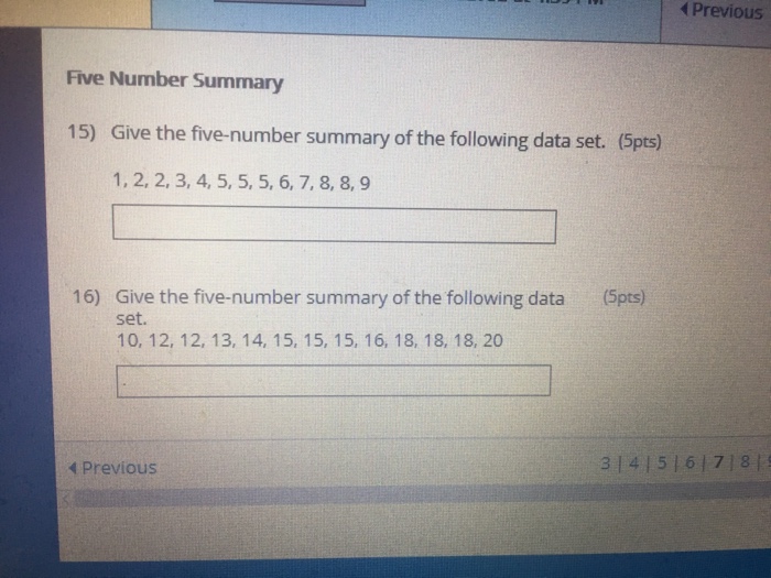Solved Give the five-number summary of the following data | Chegg.com