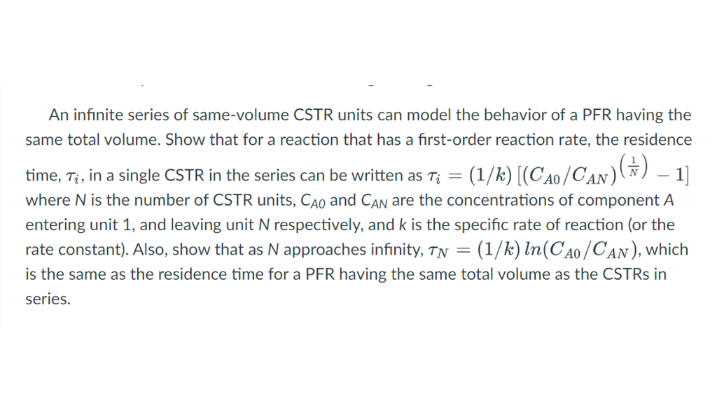 Solved An infinite series of same-volume CSTR units can | Chegg.com