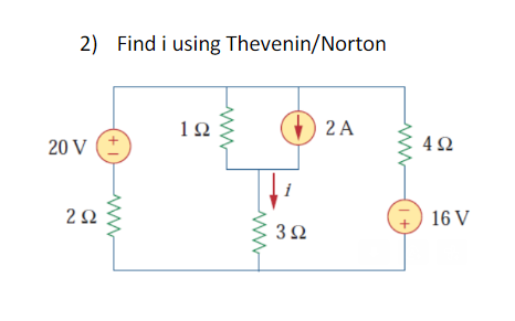 Solved 2) Find i using Thevenin/Norton | Chegg.com