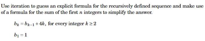 Solved Use iteration to guess an explicit formula for the | Chegg.com