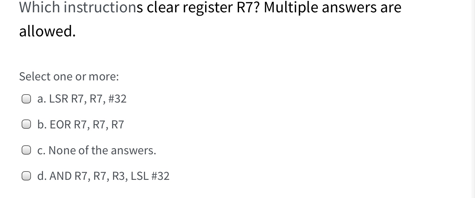 Solved Which instructions clear register R7? Multiple | Chegg.com
