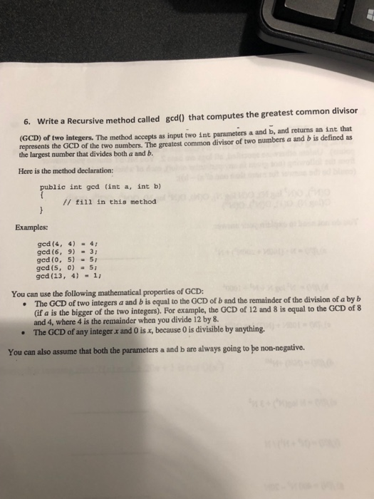 Solved 6. Write a Recursive method called gcd() that | Chegg.com