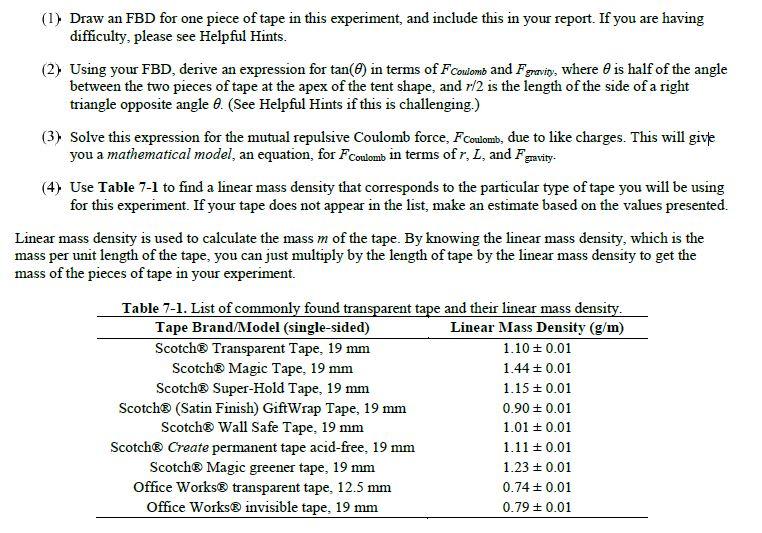 Solved I AM USING A SCOTCH MAGIC TAPE 19MM WITH A DENSITY | Chegg.com
