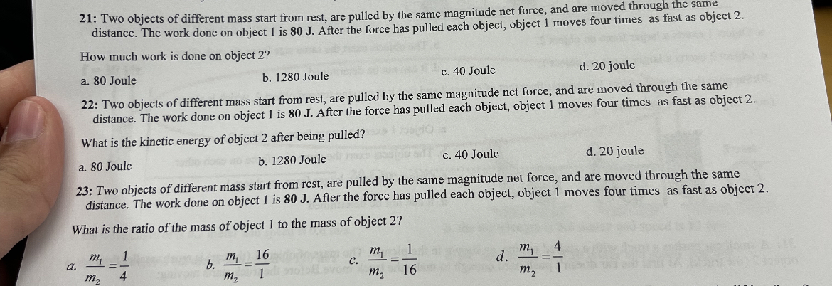 Solved 21: Two objects of different mass start from rest, | Chegg.com